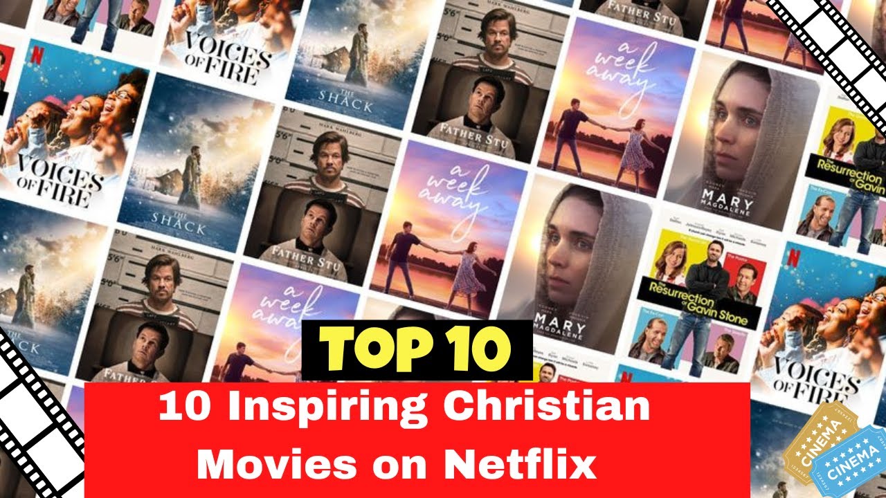 Christian Movies on Netflix: 7 Inspiring Picks You’ll Love